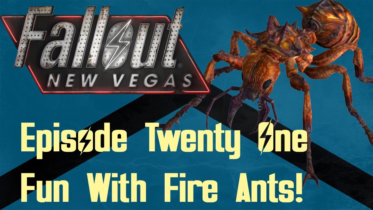 Fallout New Vegas Gameplay | Episode 21 Fun With Fire Ants! | Carbon ...