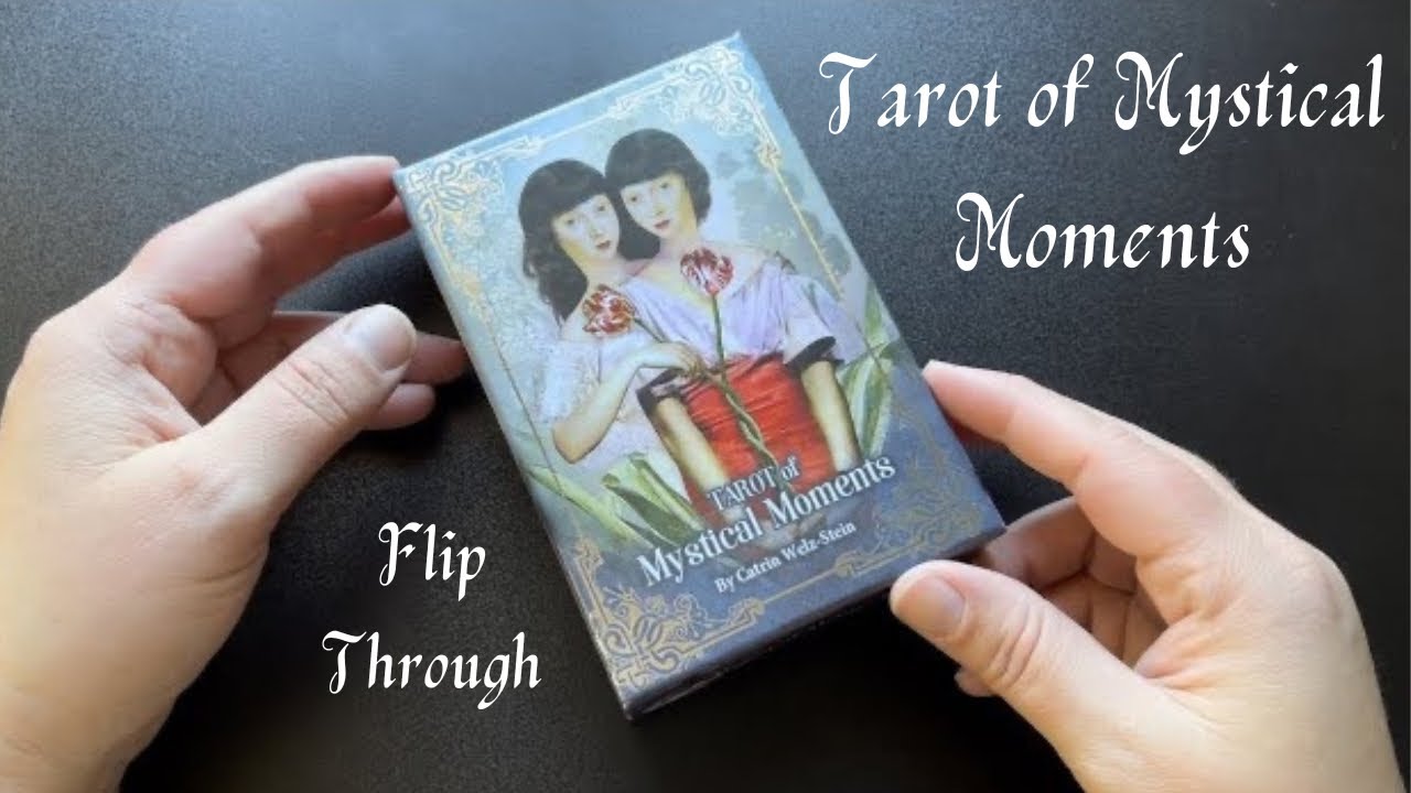 Tarot of Mystical Moments by Catrin Welz-Stein | Tarot Deck Full Flip ...