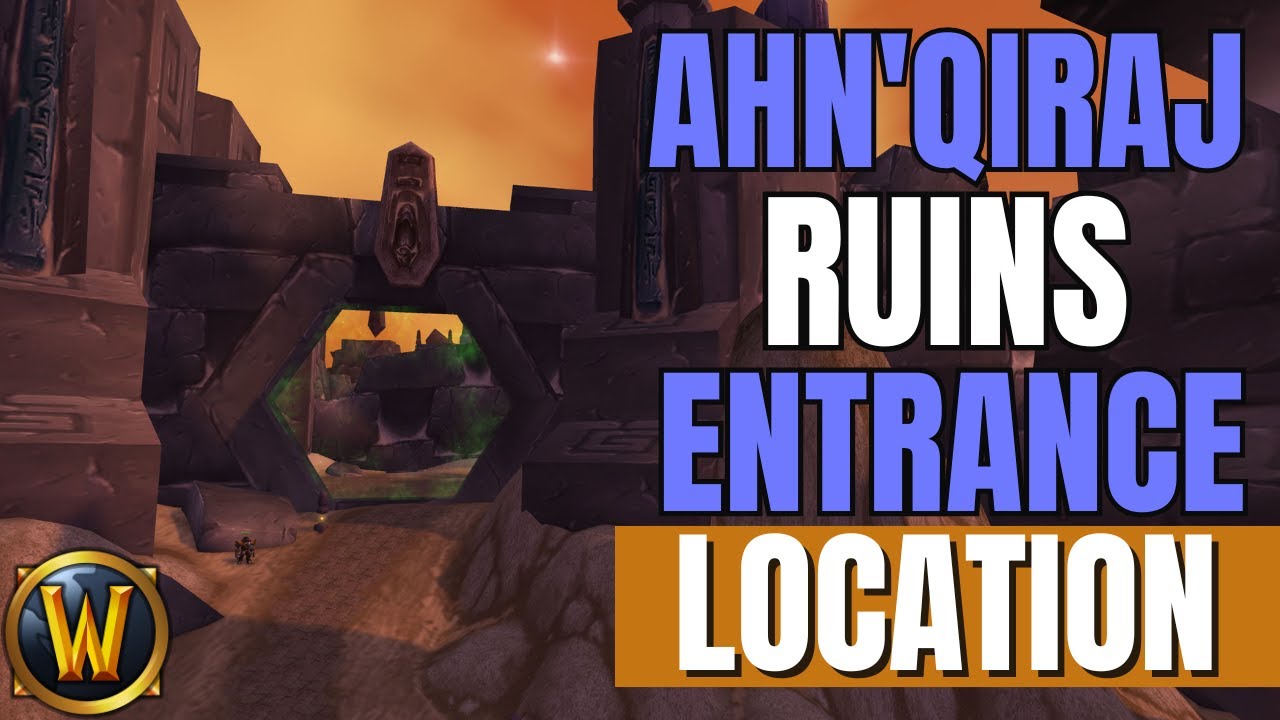 World of Warcraft (WoW) - How to Find the Entrance to Ruins of Ahn ...
