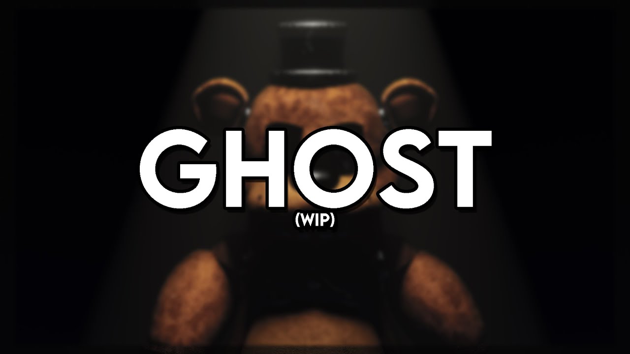 Ghost | Fnaf Animation (Wip) - YouTube