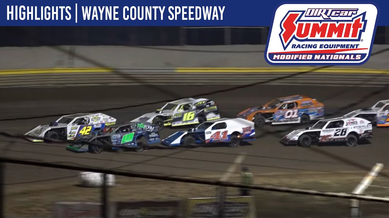 DIRTcar Summit Modified Nationals | Wayne County Speedway | July 16 ...