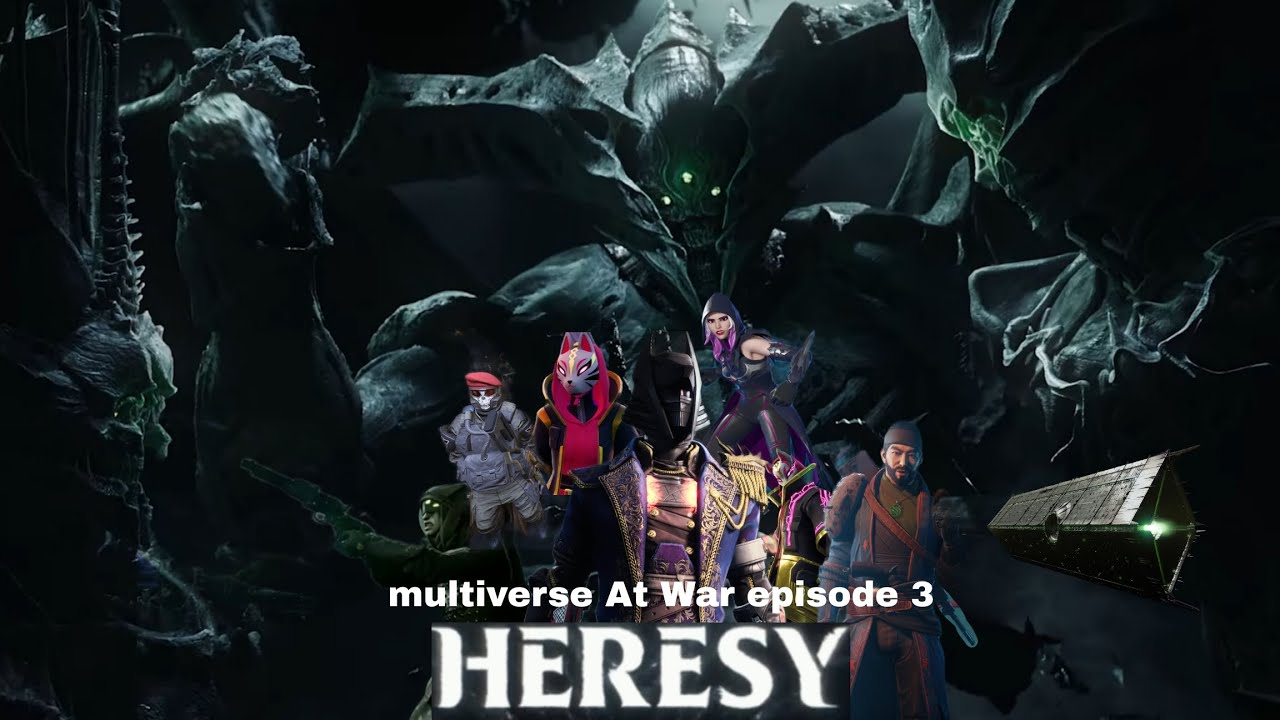 Multiverse At War presents episode 3 Heresy trailer - YouTube