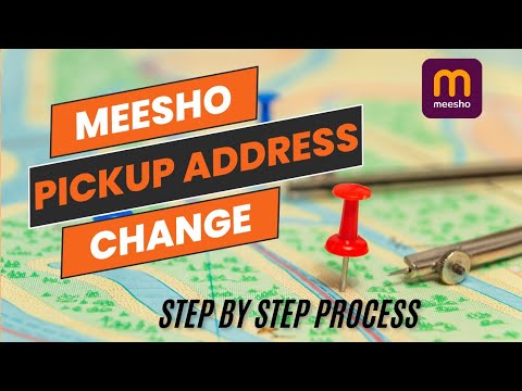 Meesho Pickup Address Explained: A Complete Guide | How to Change Pick ...