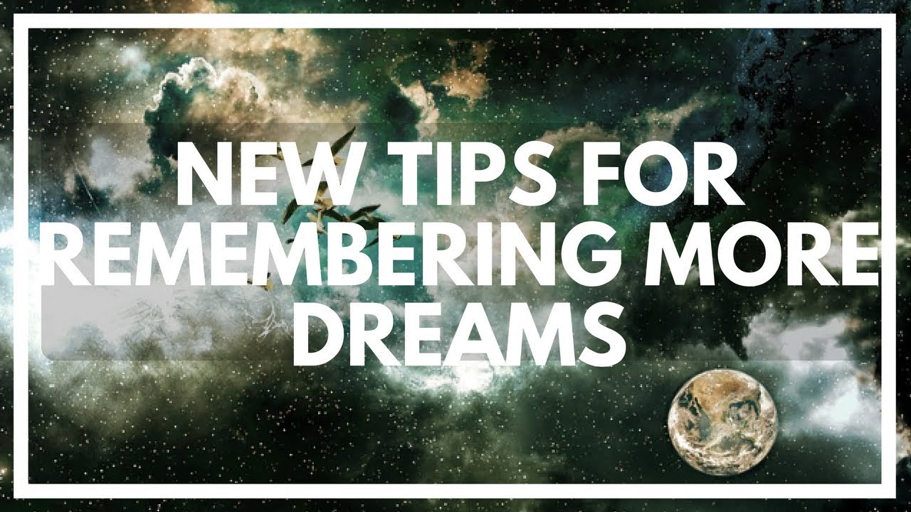 How To Remember More Dreams Easily Simple Tips YouTube How To Remember More Dreams Easily Simple Tips YouTube