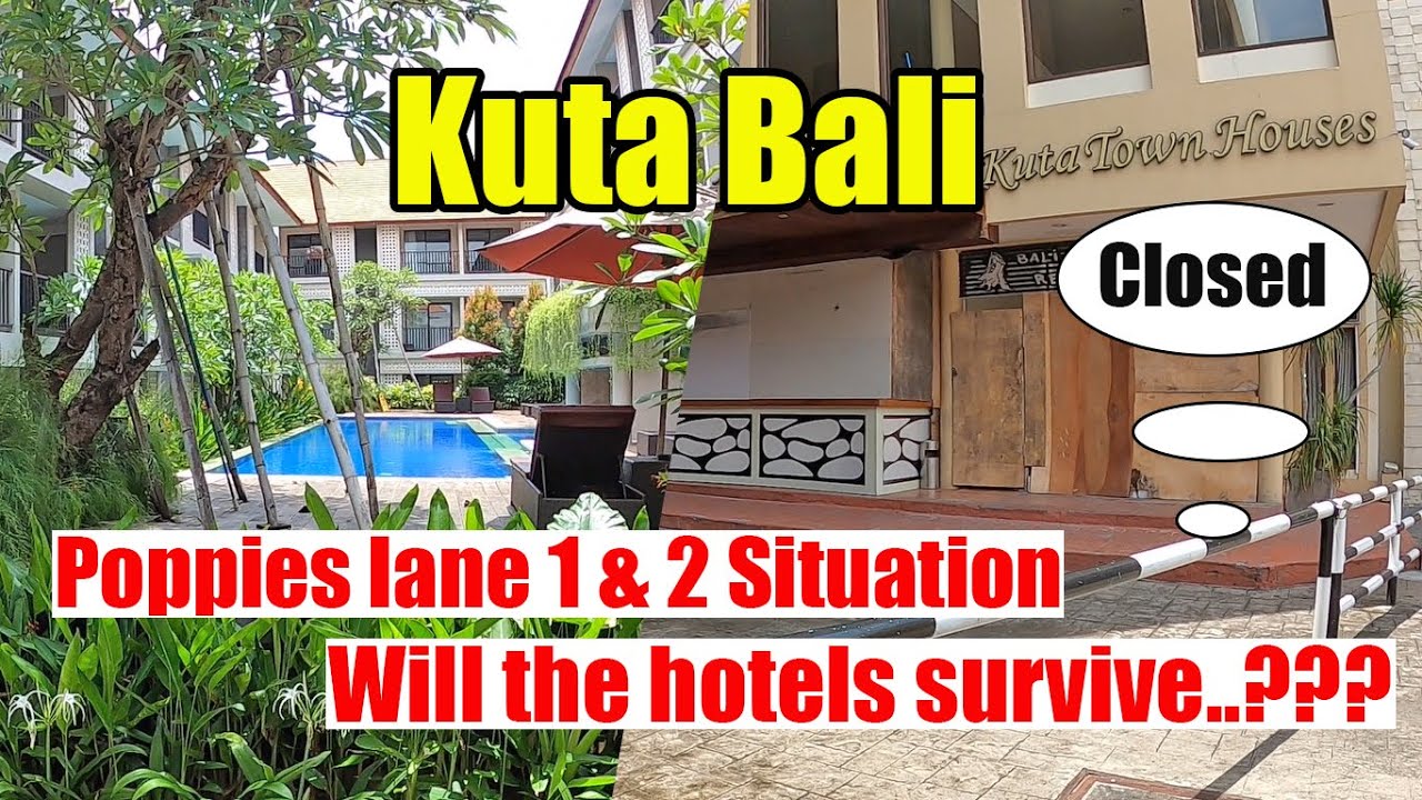 Poppies Lane Kuta Bali Situation 2022 | Bali Condition Now. - YouTube