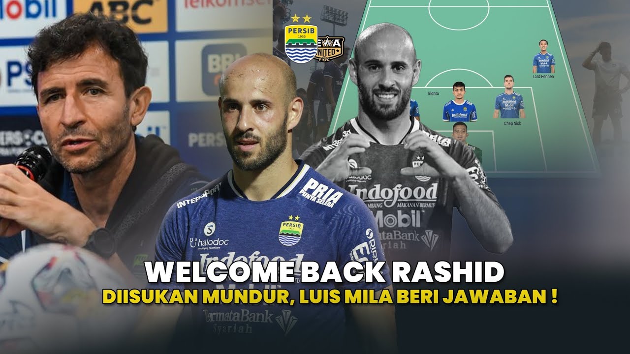 WELCOME BACK RASHID ! LUIS MILA BERI JAWABAN, XI LAWAN DEWA ☕💙 - YouTube