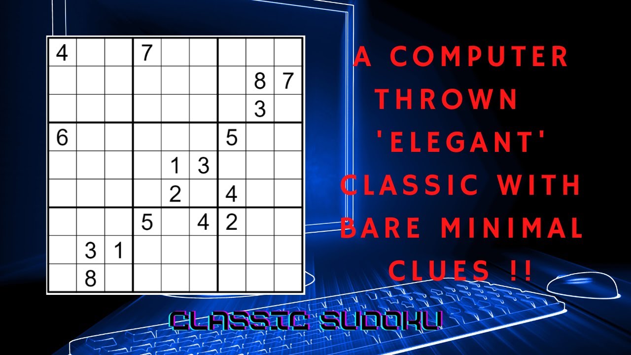 A Classic Sudoku With 17 Given Clues YouTube a-classic-sudoku-with-17-given-clues-youtube