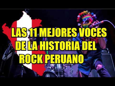 Las 11 mejores voces de la historia del rock peruano #rock #rockperu # ...