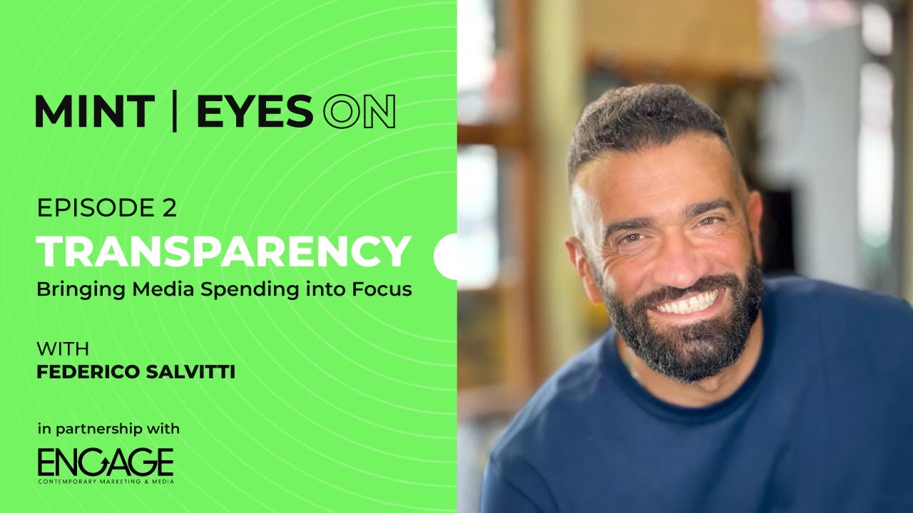 MINT | Eyes On - Episode 2: "Eyes On Transparency - Bringing Media ...