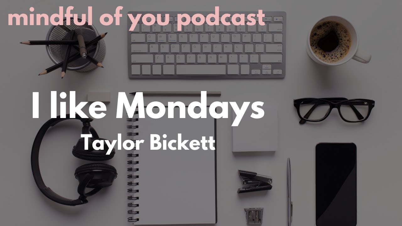 i like mondays (taylor bickett) lyric analysis - YouTube