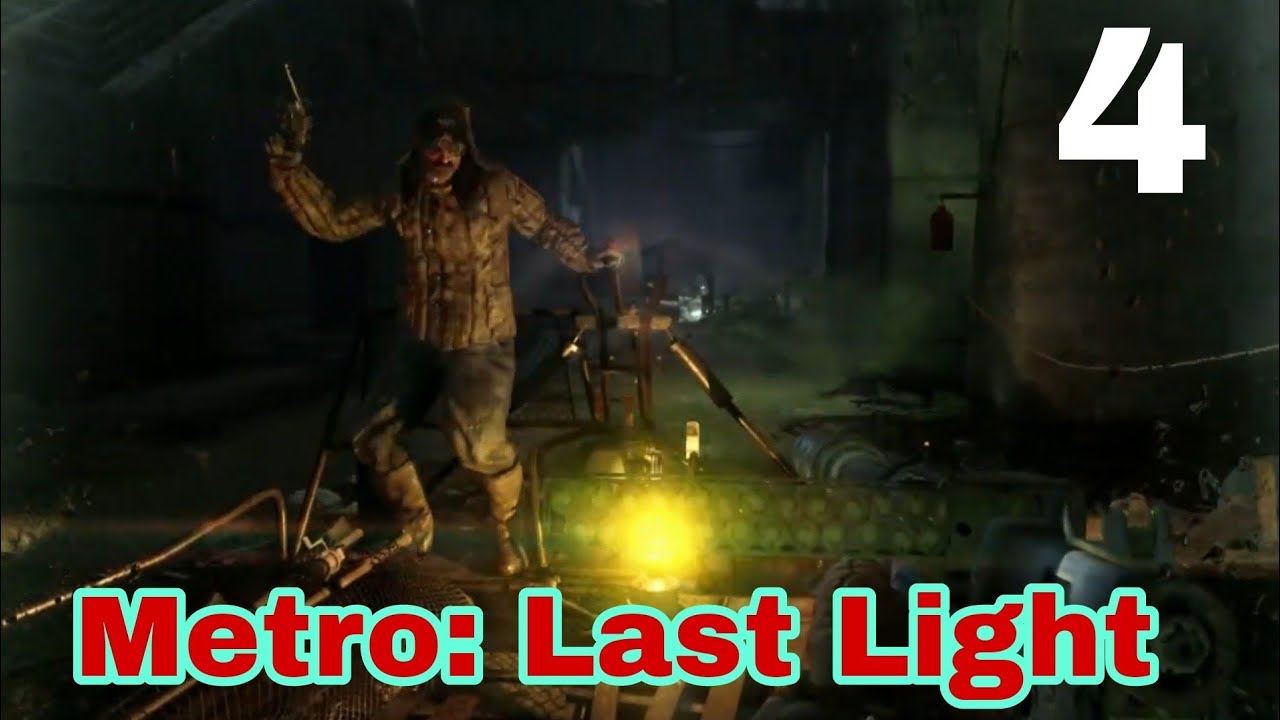Metro: Last Light Redux #4 - YouTube