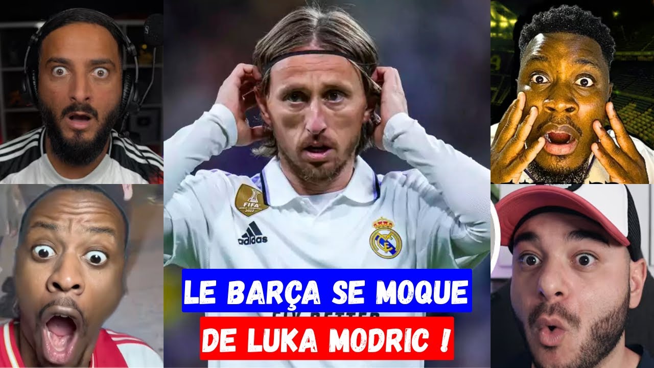 🚨 LE BARÇA SE MOQUE DE LUKA MODRIC SUR SA CHAÎNE OFFICIELLE 🔥 LA COLÈRE ...