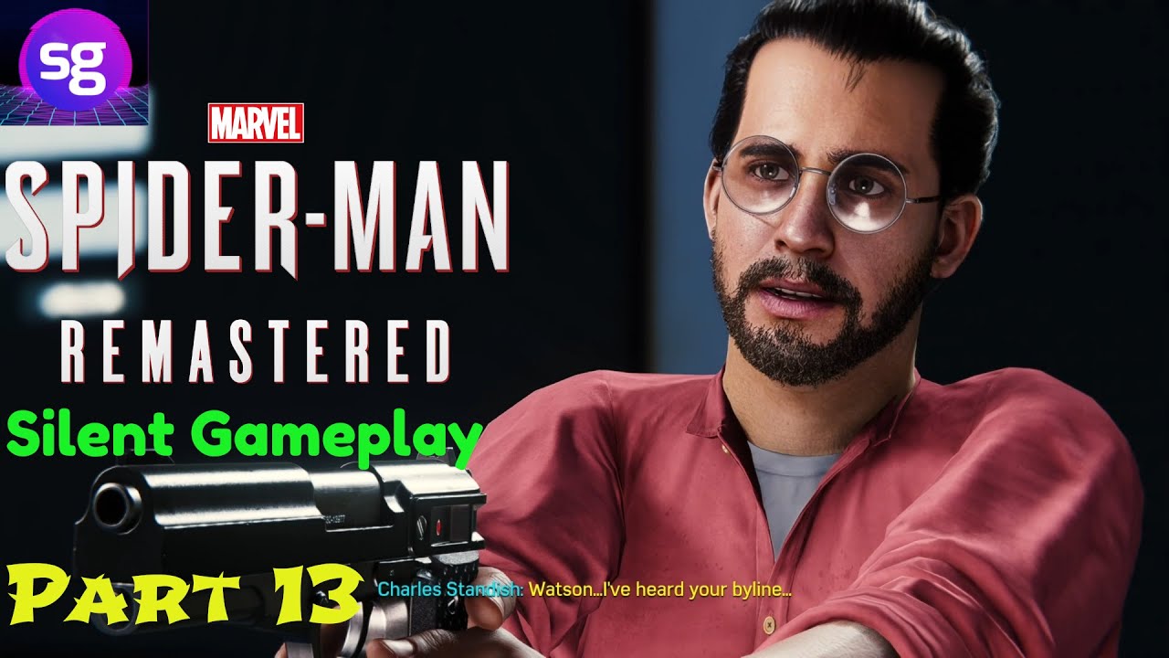 Marvel’s Spider-Man Remastered Silent Gameplay No Commentary Part 13 ...