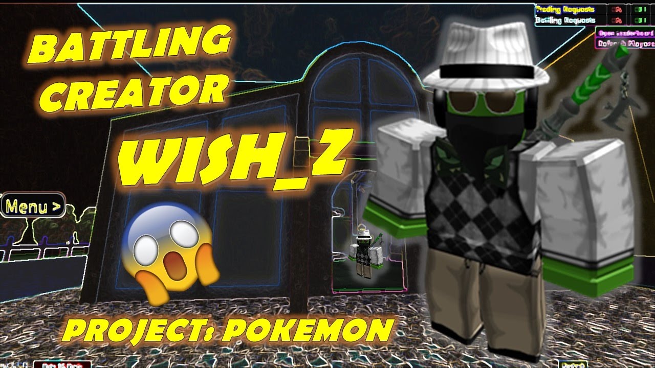 BATTLING CREATOR WISH_Z BOT _ PROJECT: POKEMON ROBLOX - YouTube