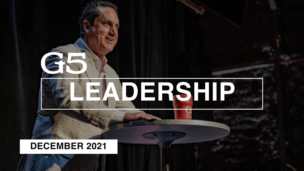 Leadership - December | Tim Goad | G5 Church - YouTube