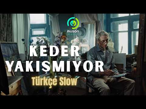 Keder Yakışmıyor | Türkçe Slow Şarkı | (Official Video) 2026