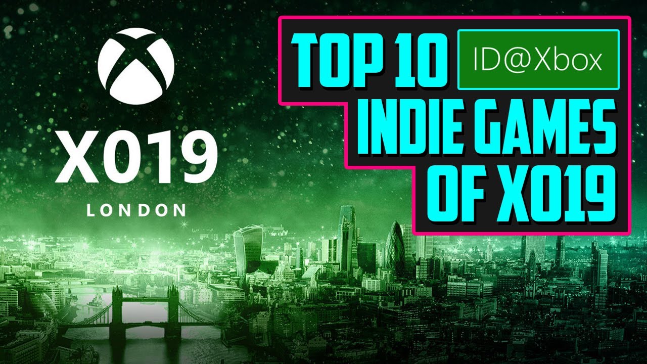 Best Upcoming Xbox Indie Games - X019 London ID@Xbox Highlights - YouTube