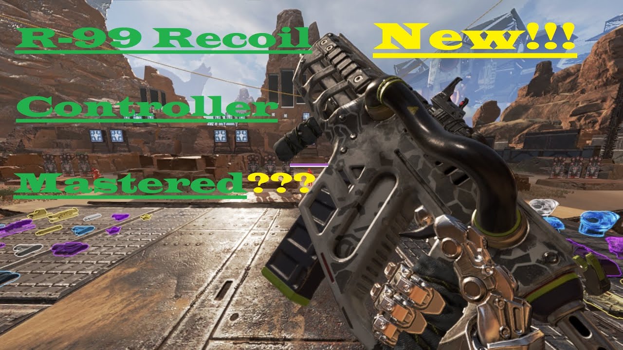 The BEST R-99 Apex Legends Recoil Control - YouTube