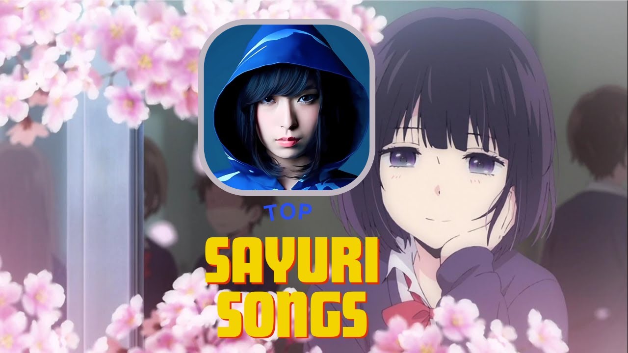 Top Sayuri Songs - YouTube