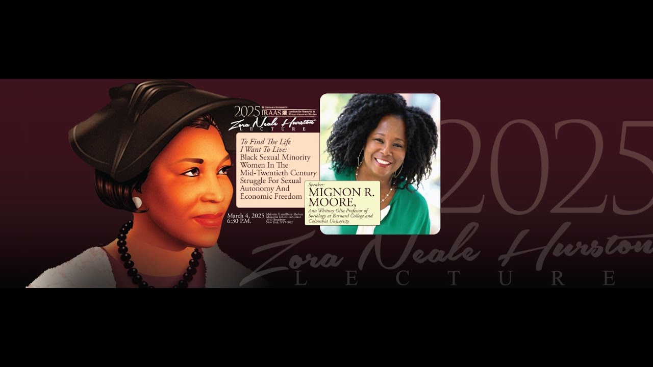 AAADS/IRAAS 2025 ZORA NEALE HURSTON LECTURE w; Dr. Mignon R. Moore ...