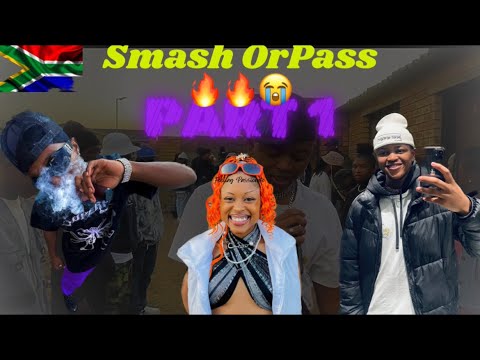 SMASH OR PASS FACE 2 FACE (MUST WATCH!!!)🔥🤣🎥 SOWETO EDITION🇿🇦 SEASON 1 EPISODE 1🔥🔥🤣 - YouTube