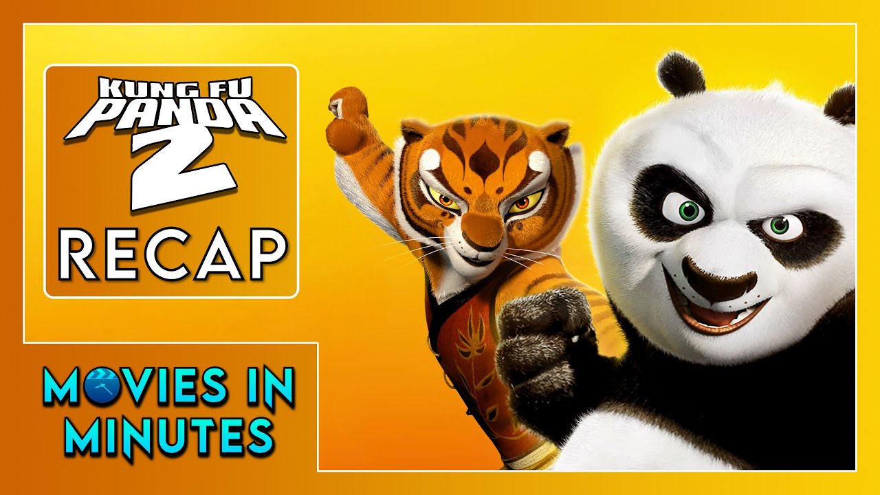Kung Fu Panda 2 in Minutes | Recap - YouTube