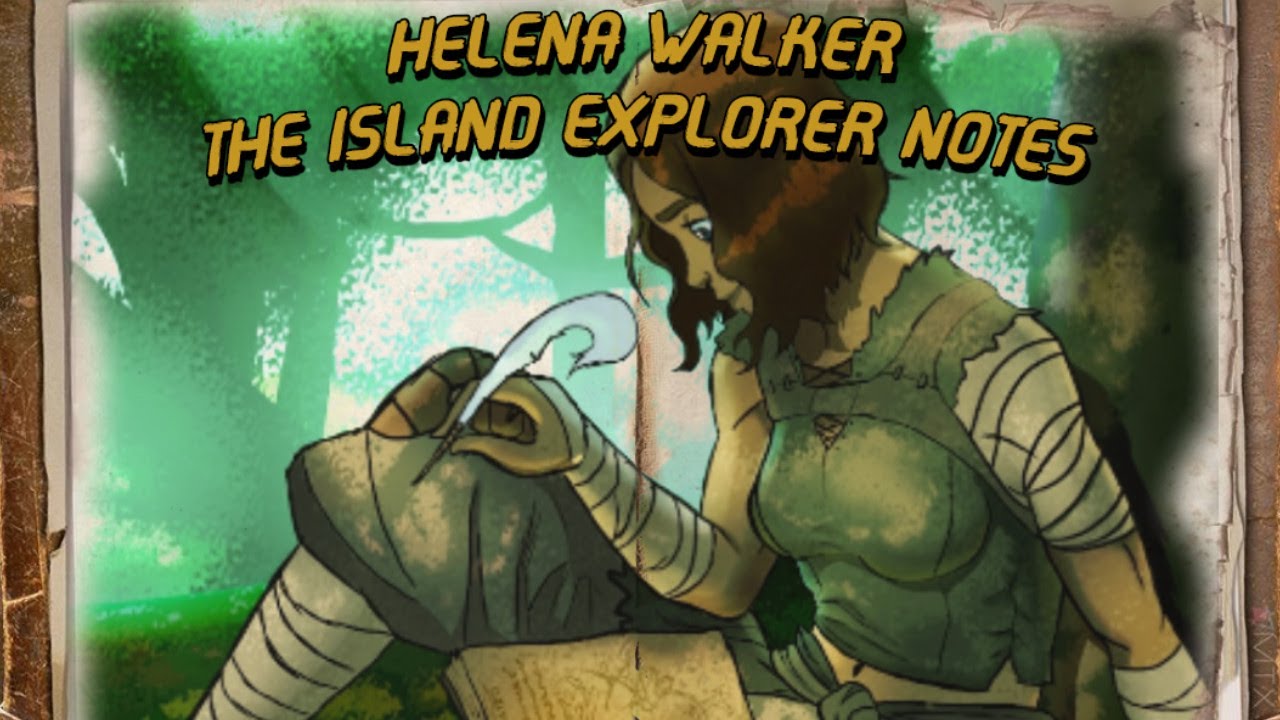 Helena Walker All Explorer Notes (The Island) - YouTube