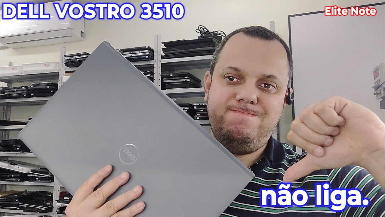 DELL VOSTRO 15 3510 LED PISCANDO, DANDO CODIGO DE ERRO 1 LARANJA E 5 ...