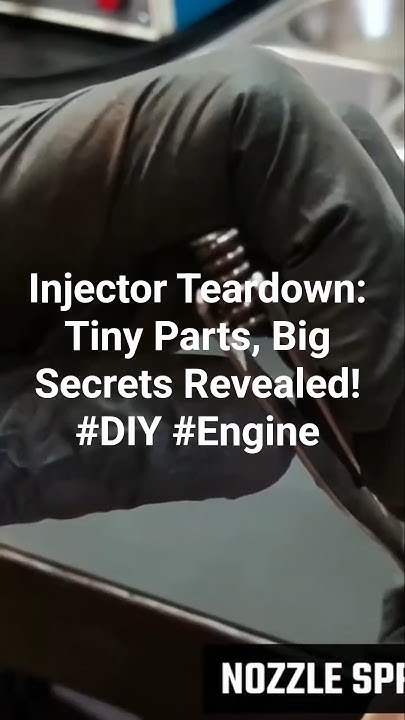 Injector Teardown: Tiny Parts, Big Secrets Revealed! #DIY #Engine - YouTube