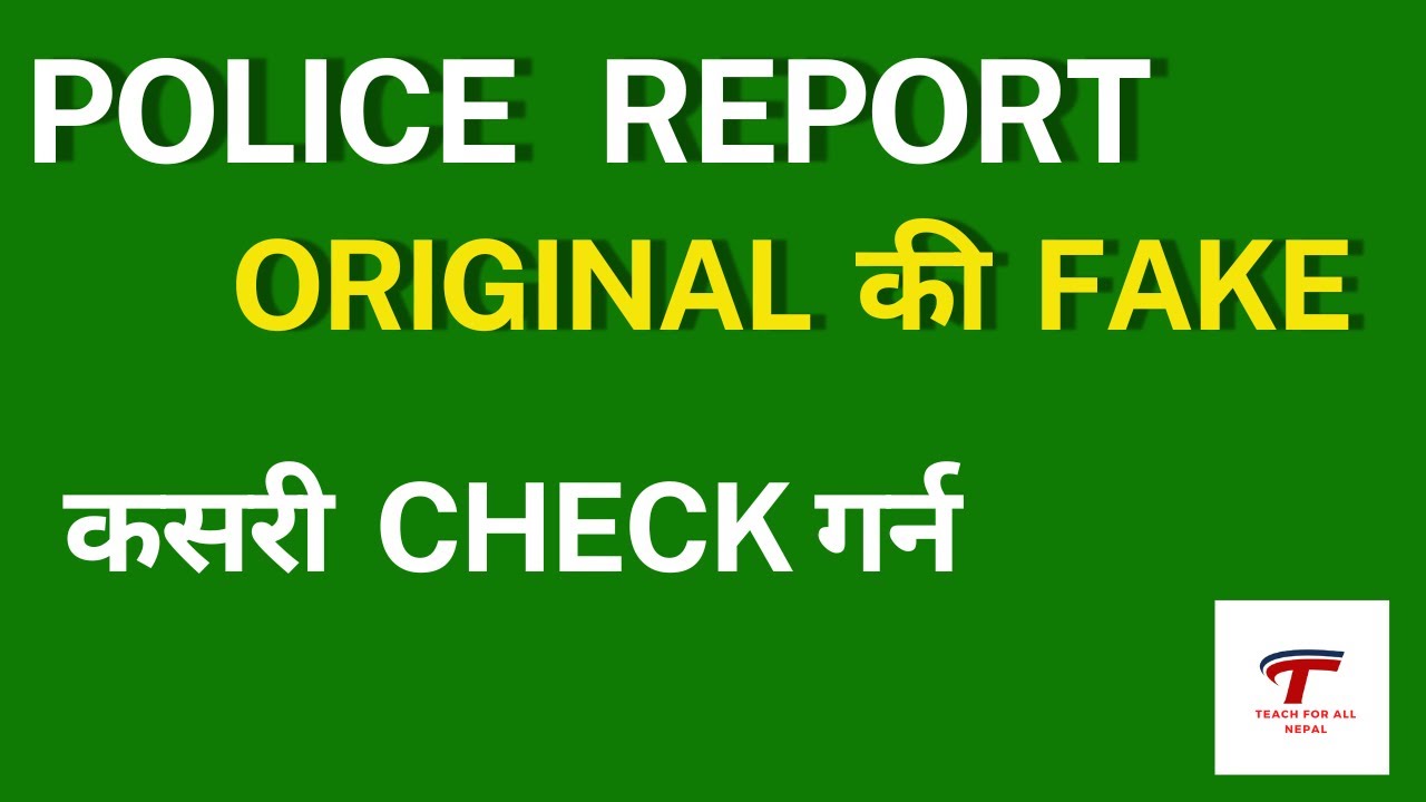 How To Check Police Report Online In Nepal Police Report Original how-to-check-police-report-online-in-nepal-police-report-original