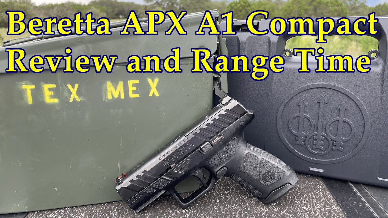 Beretta APX A1 Compact Review and Range Time - YouTube