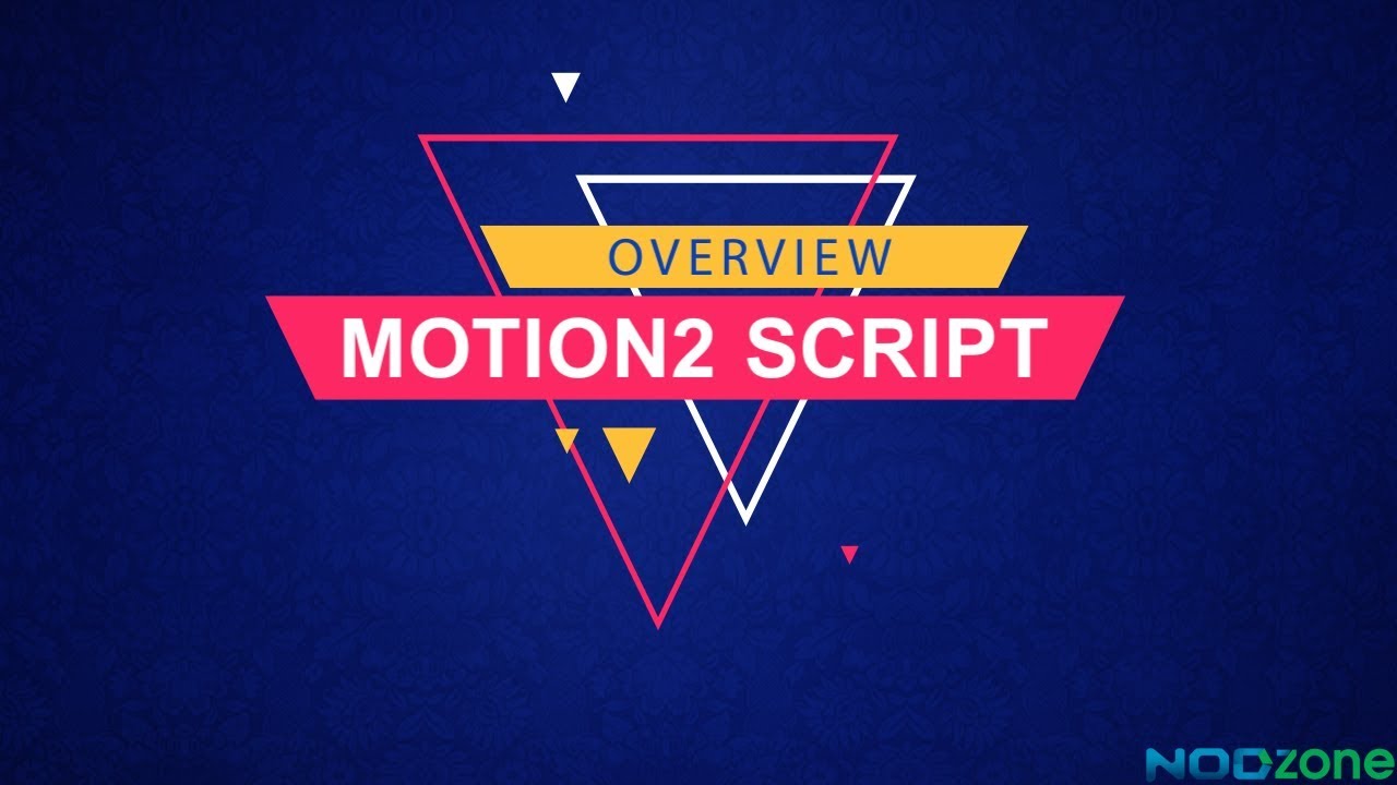 Motion2 Script Overview - YouTube
