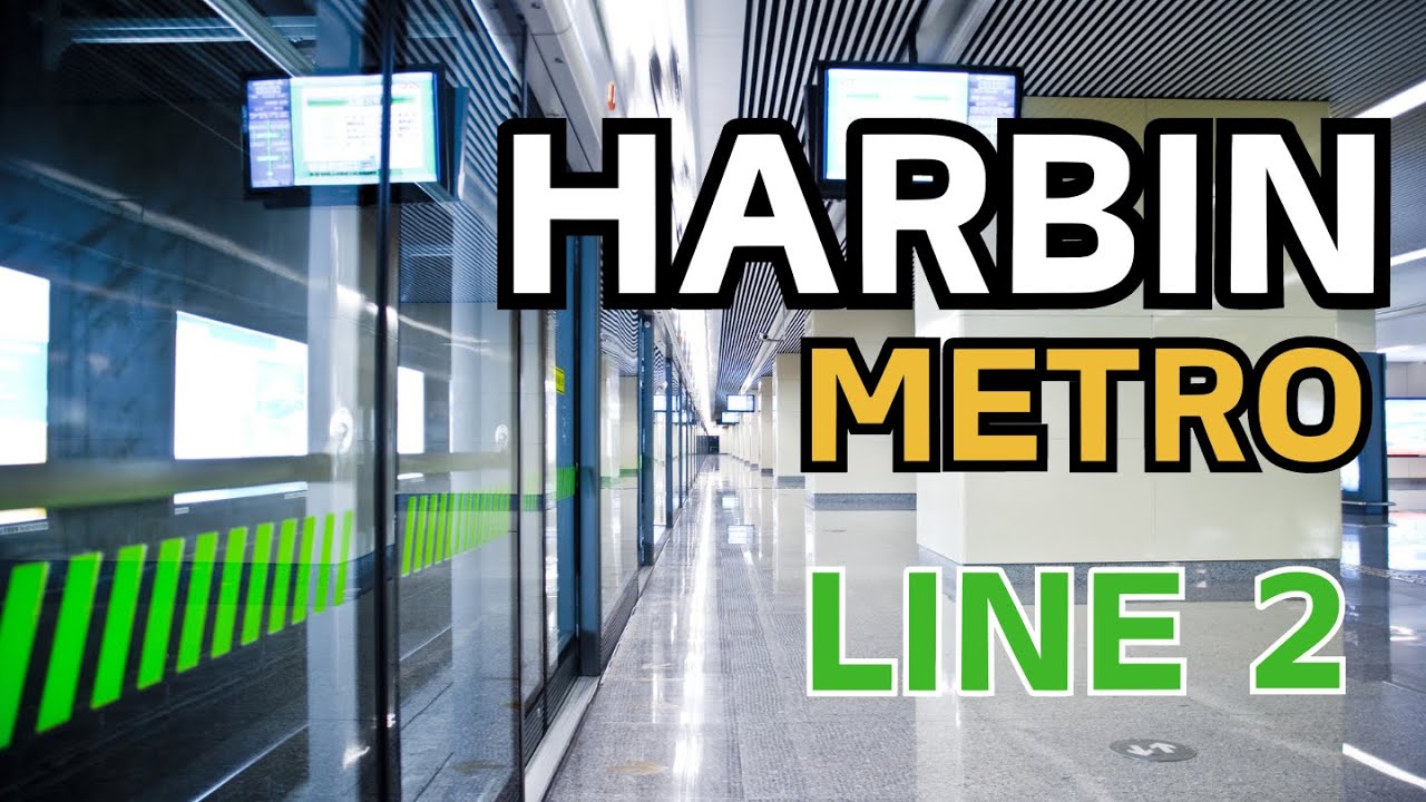 Discover Harbin's New Metro Line 2 🚇 | Exploring Modern Transit in ...