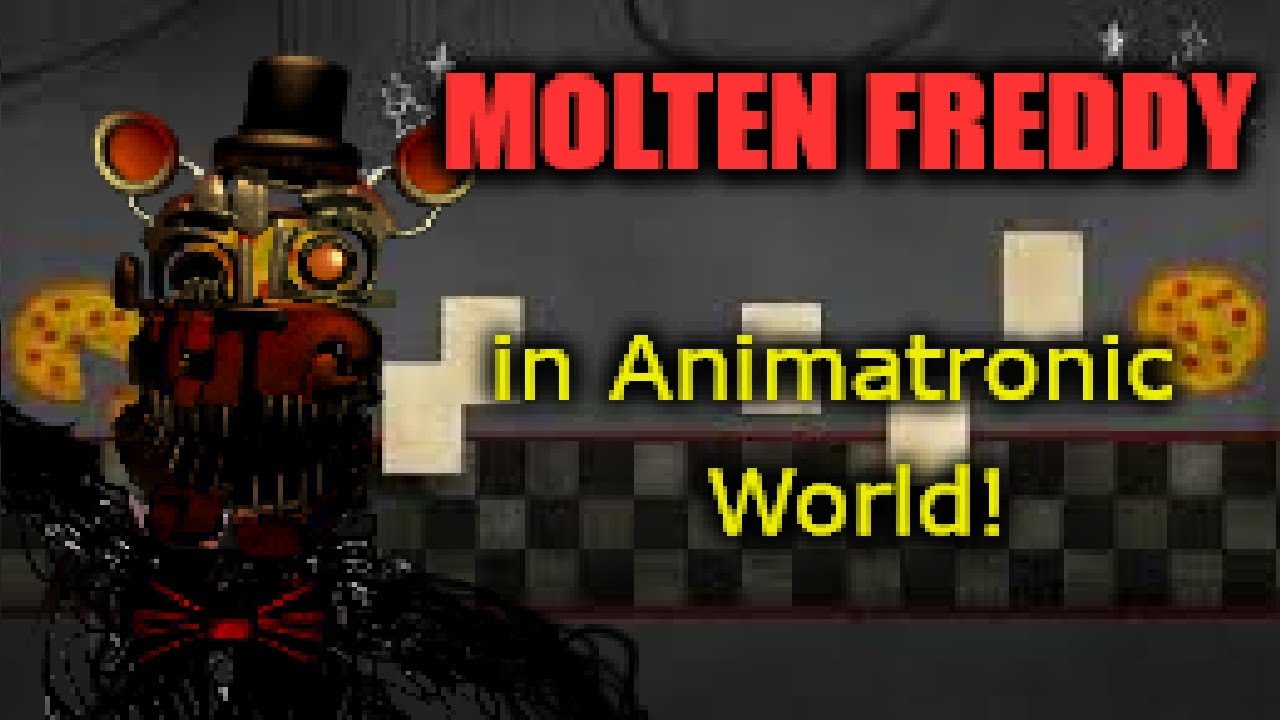 How to Make Molten Freddy in Animatronic World - YouTube