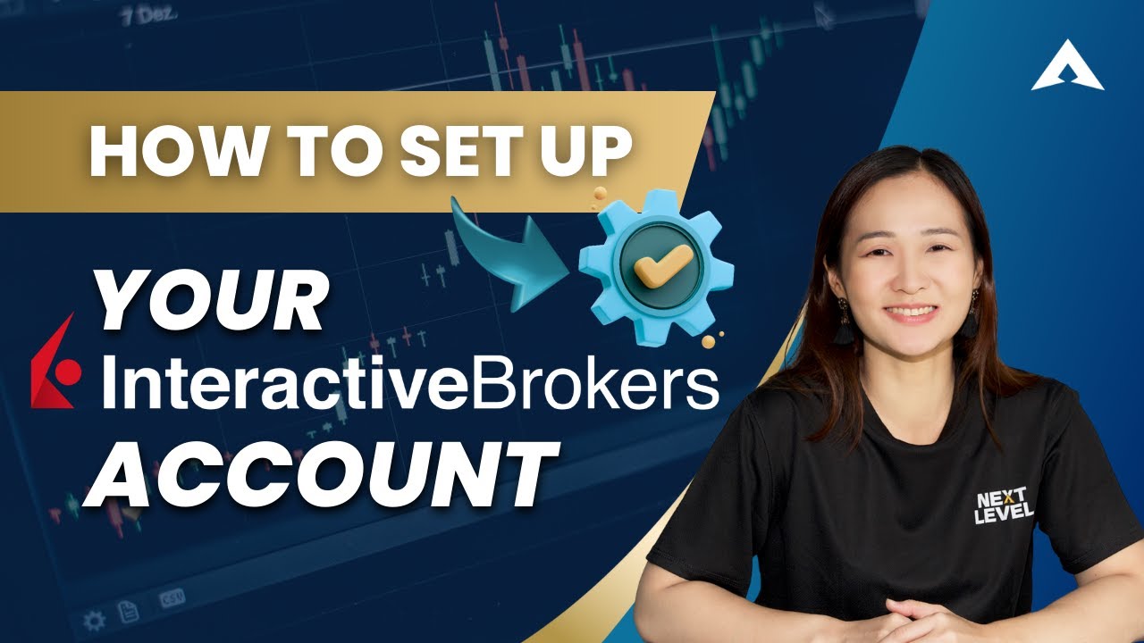 Interactive Brokers Opening Account Guide - YouTube