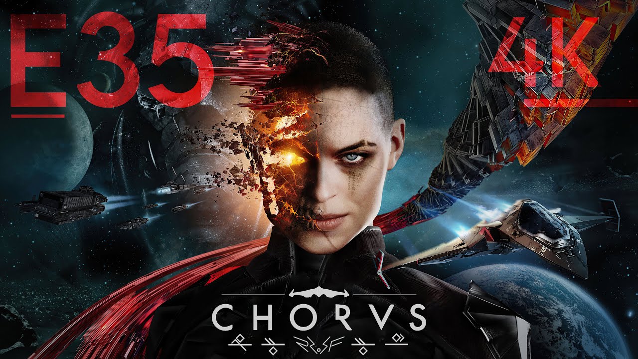 CHORUS E35 Following The Prophet's Path | UNEDITED Let's play 2023 PC ...