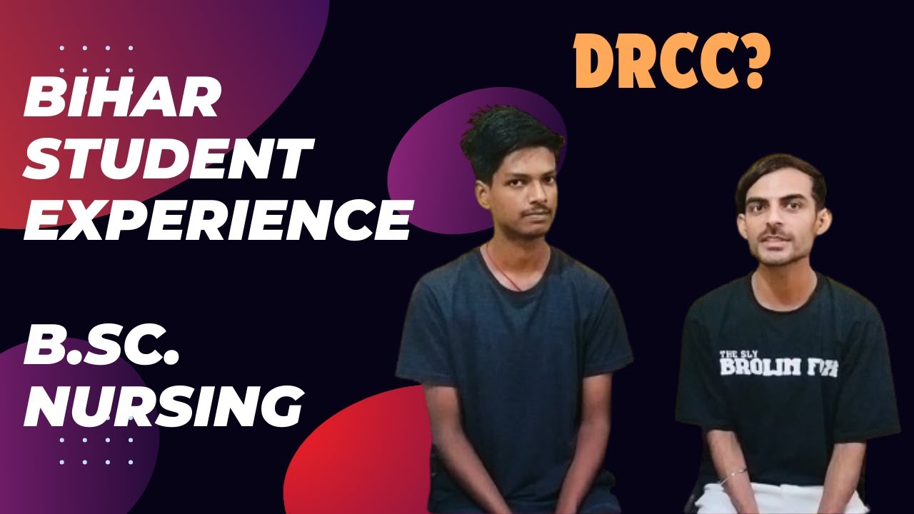 Bihar Student | B.Sc. Nursing | MMDU, Ambala | DRCC, Distance, Holidays ...