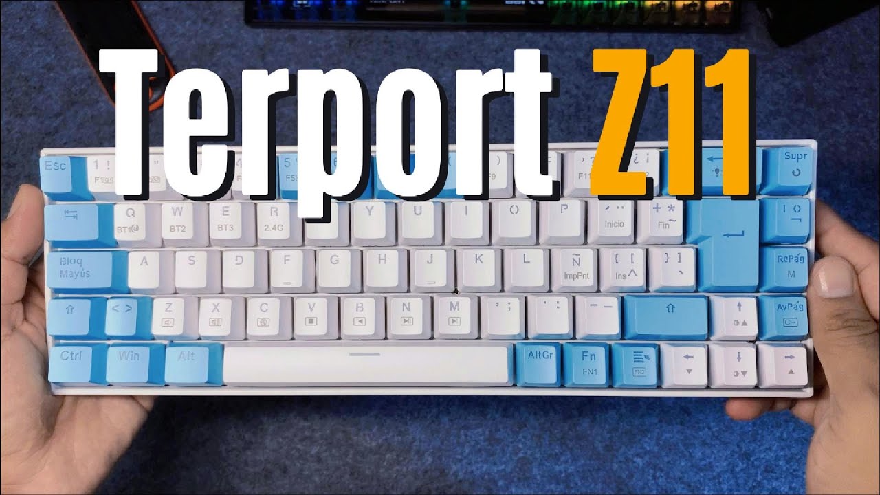 Teclado Mecánico TERPORT Z11 60% (Triple conexión) - YouTube