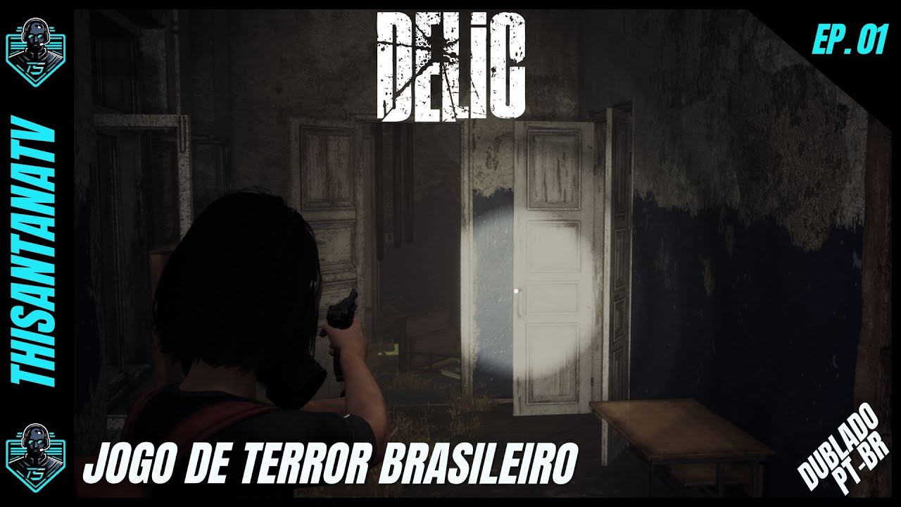 Delic - Demo de um jogo de terror Brasileiro e Dublado! | Ep.01 | 4070 ...