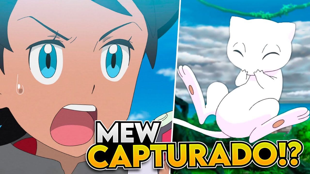 🆕 ¿¡GOH CAPTURA a MEW en POKÉMON VIAJES CAPITULO 133!? 😱 - YouTube