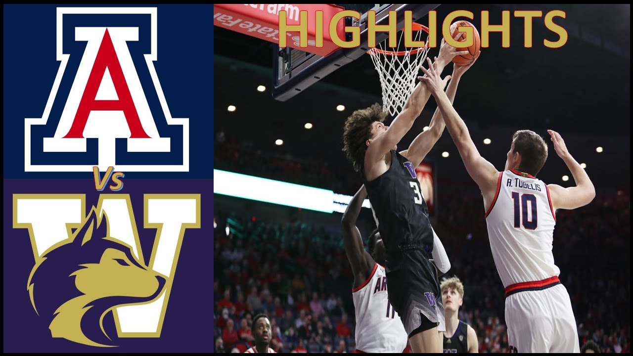 #5 Arizona vs Washington Full Game Highlights NCAA Basketball 2022/2023 ...