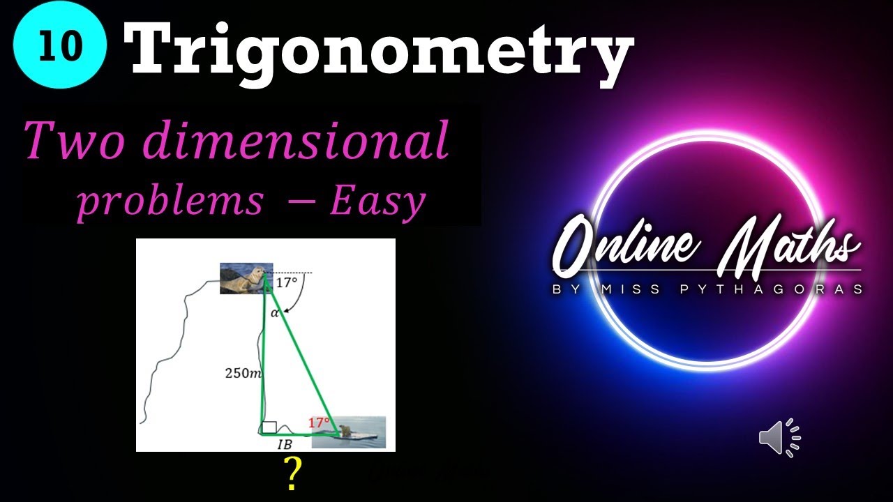 Trigonometry Grade10: L9 Two Dimensional Problems - Easy - YouTube