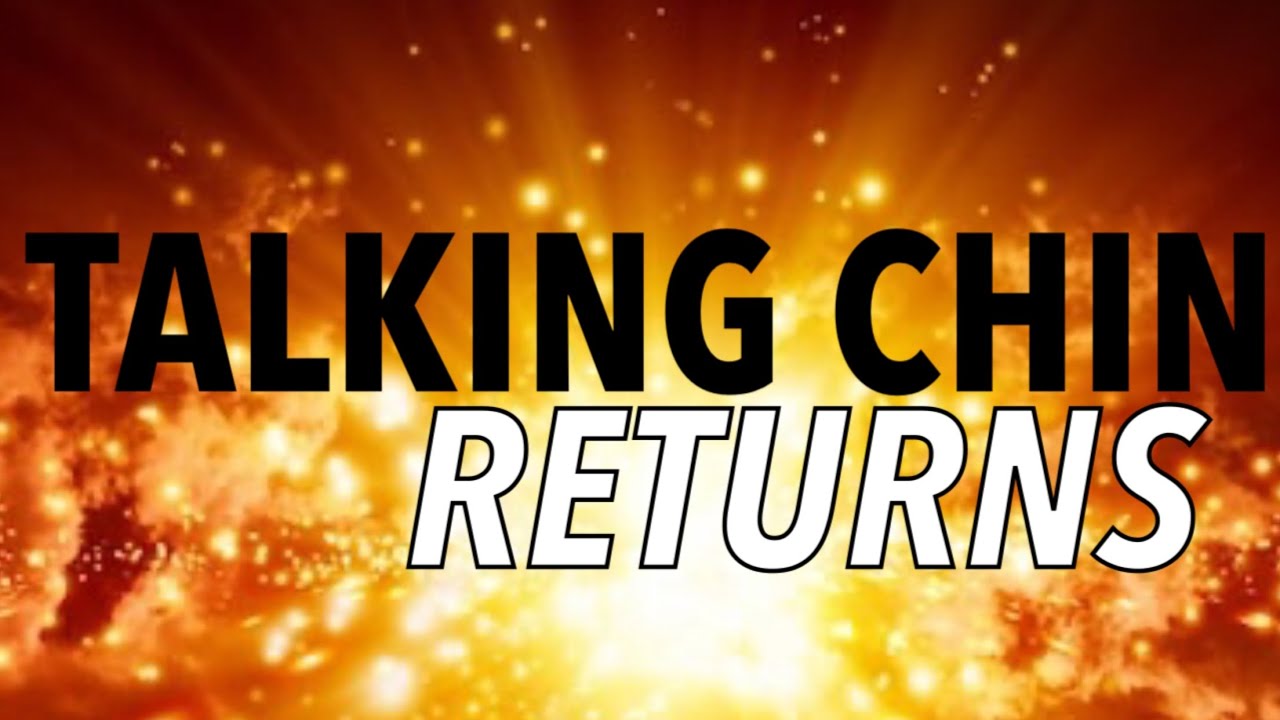 TALKING CHIN RETURNS | EPICWEEK REMASTERED - YouTube