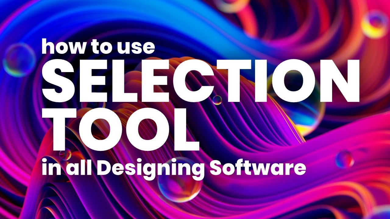 How To Use Selection Tool | Graphic Design Basics - YouTube