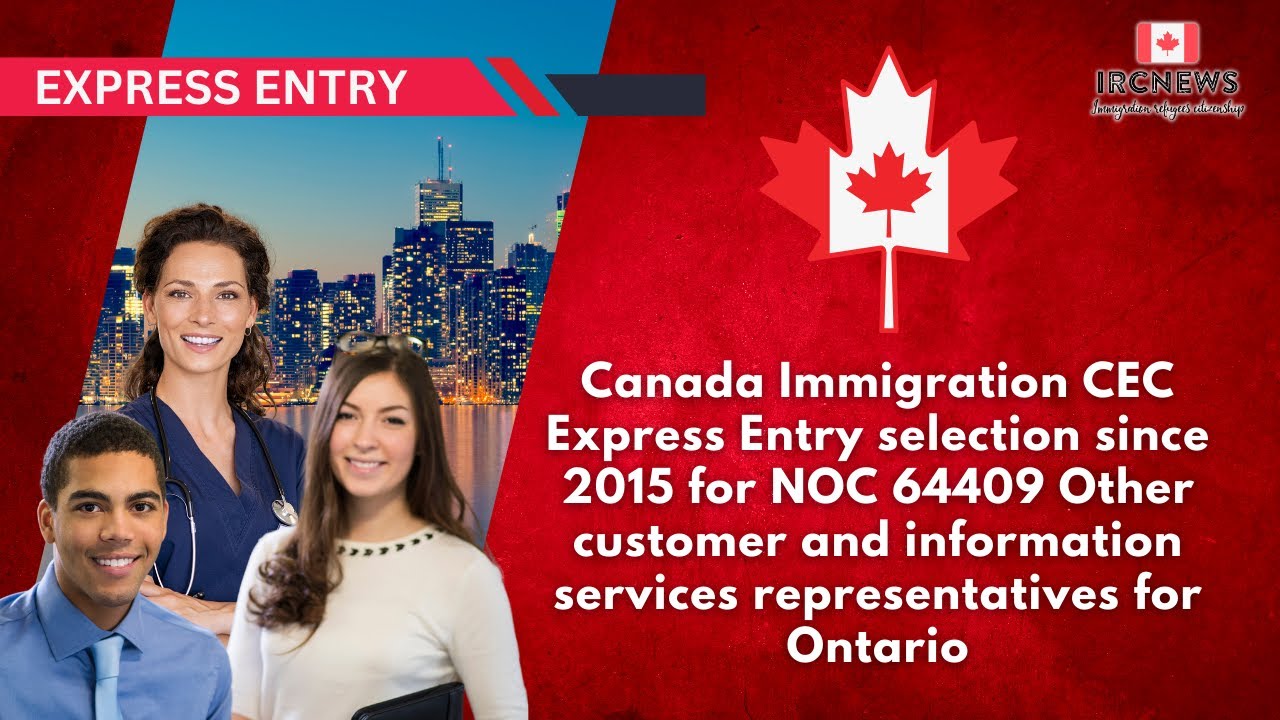 CEC Express Entry selection for NOC 64409 Other customer and ...
