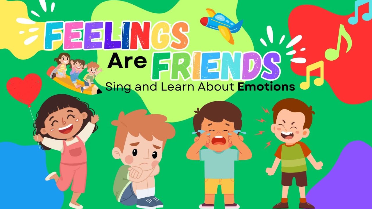 Feelings Are Friends | Fun Children's Song About Emotions | Sing Along ...