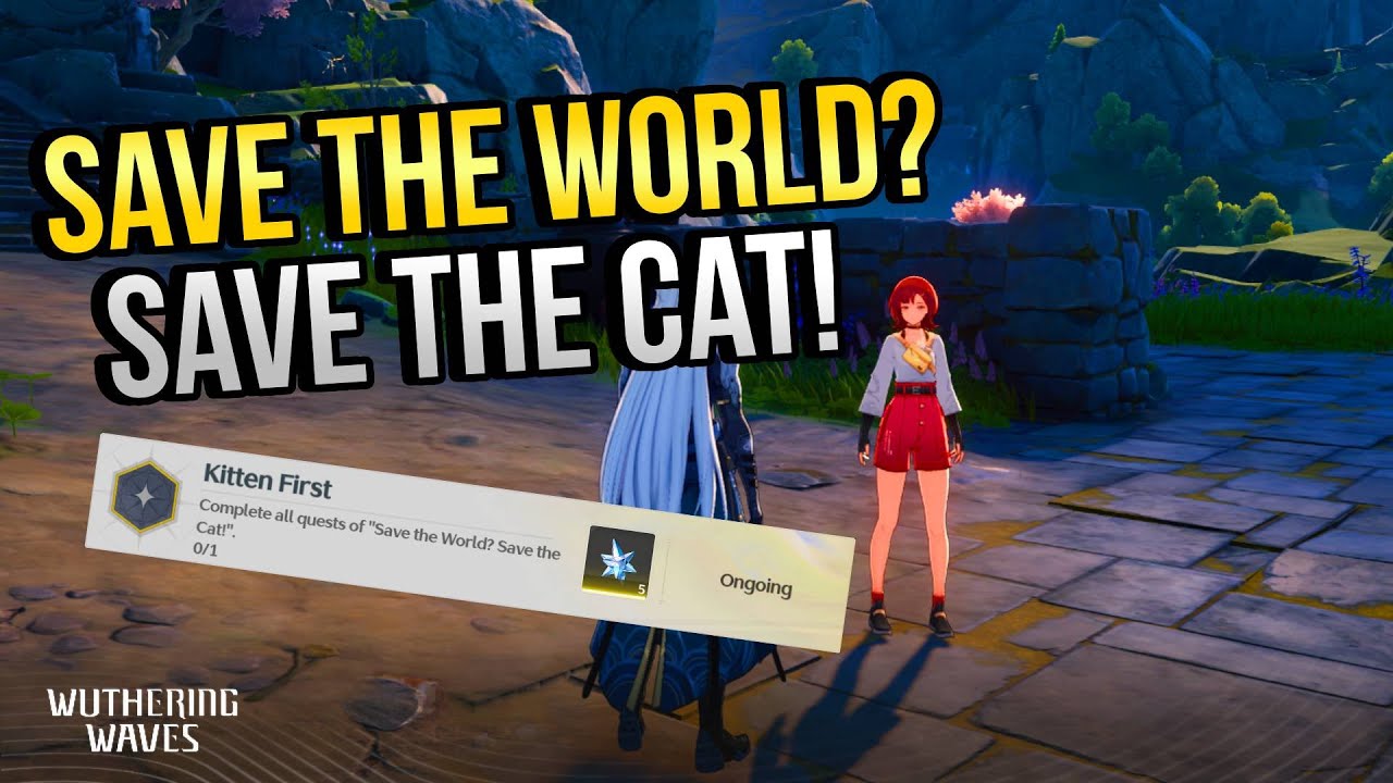 Save the World? Save the Cat! + Hidden Trophy | Side Quests |【Wuthering ...
