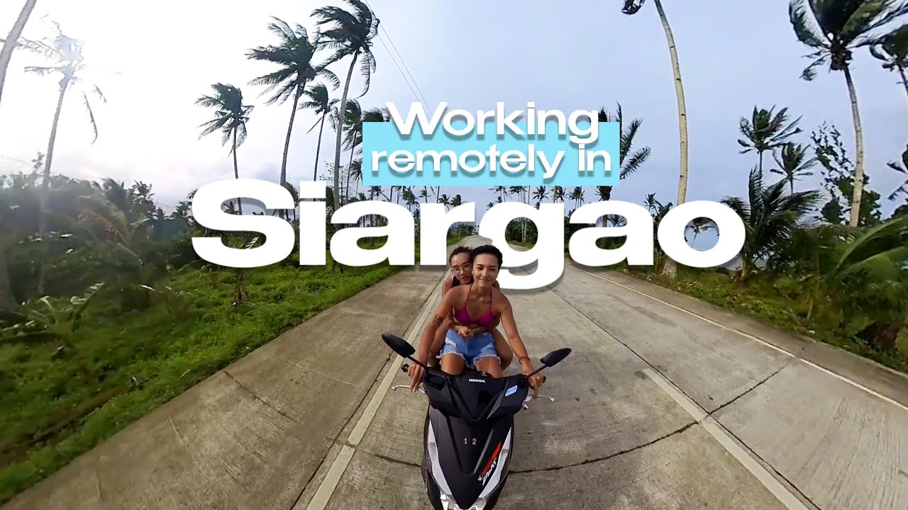 Working remotely in Siargao - YouTube