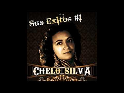 Chelo Silva - Sus Exitos #1 (Disco Completo) - YouTube