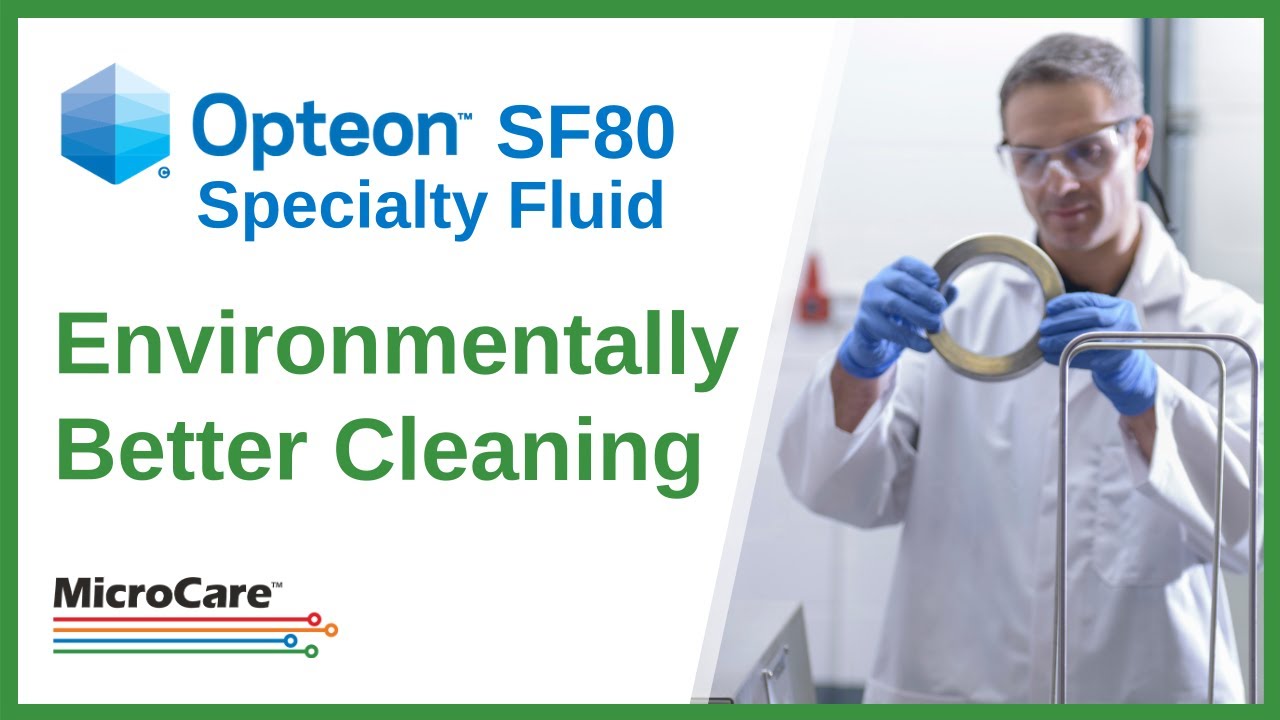 Environmentally Better Cleaning with Opteon SF80 Specialty Fluid - YouTube
